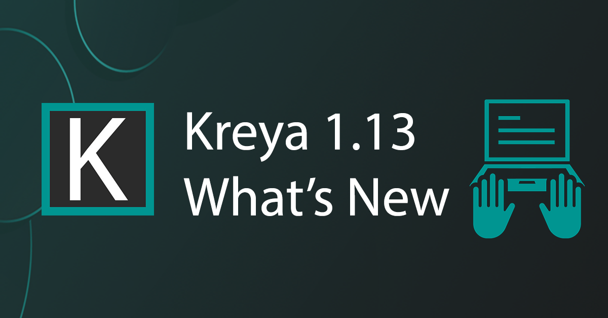 Kreya 1.13 - What's New | Kreya