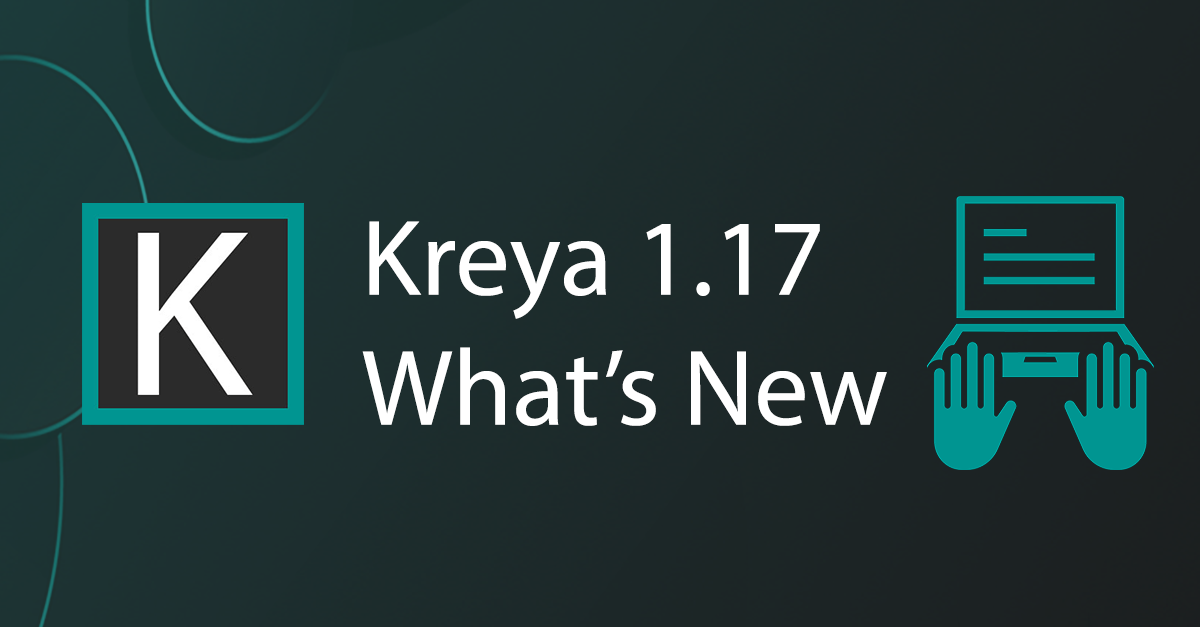 Kreya 1.17 - What's New | Kreya